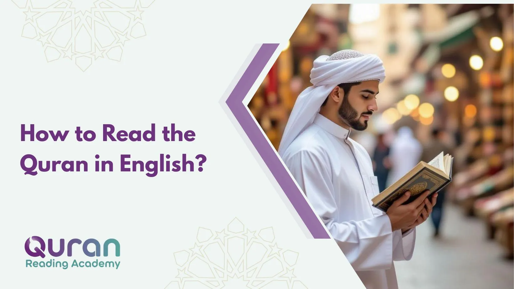 How To Read The Quran In English? - Quran Reading Academy